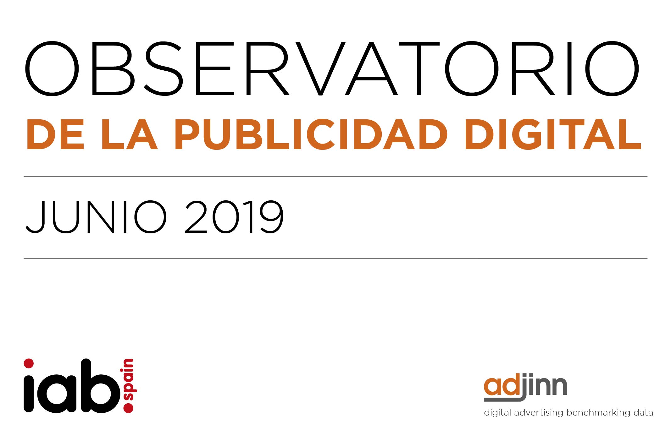 Observatorio de la Publicidad Digital de IAB Spain (Datos junio 2019 ...