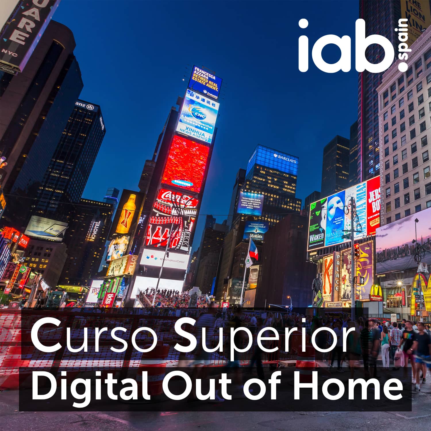 Curso Superior de Digital Out of Home: La potencia del Exterior junto a la versatilidad Digital ...