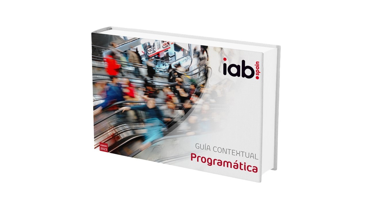 IAB Spain presenta la Guía Contextual en Programática | IAB Spain
