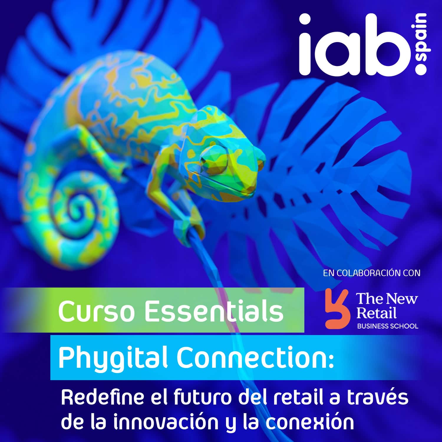 Curso Essentials Phygital Connection: Redefine el futuro del retail a través de la innovación y ...