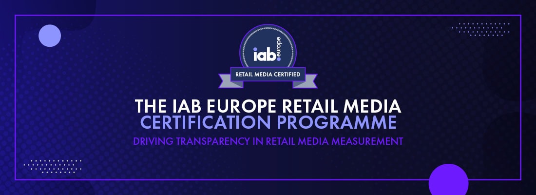 IAB Europe lanza el primer Programa de Certificación en Retail Media ...